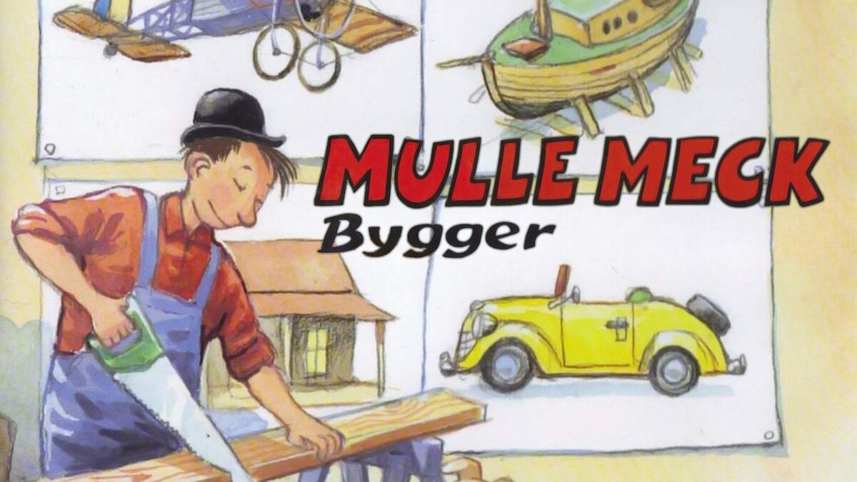 Mulle Meck bygger - Streama online | TV.nu